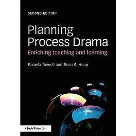 Pamela Bowell, Brian S Heap: Planning Process Drama - Sammenlign priser hos Prisjakt
