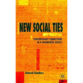 Deborah Chambers: New Social Ties - Sammenlign priser hos Prisjakt