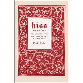 David Rollo: Kiss My Relics, Från 468 kr