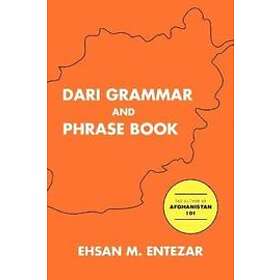 Ehsan M Entezar: Dari Grammar and Phrase Book - Sammenlign priser hos Prisjakt