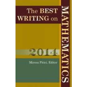 Best pris på Mircea Pitici: The Best Writing on Mathematics 2014 - Prisjakt