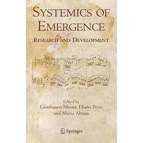 Gianfranco Minati, Eliano Pessa, Mario Abram: Systemics of Emergence ...
