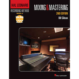 Bill Gibson: Hal Leonard Recording Method Book 6: Mixing & Mastering - Black Friday 2025 ...