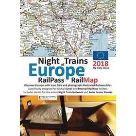 Caty Ross: Night Trains of Europe 2018 RailPass RailMap - Hitta rätt produkt och pris med Prisjakt