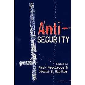 Mark Neocleous, George S Rigakos: Anti-Security - Sammenlign priser hos ...