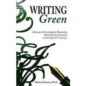 Debra A Schwartz: Writing Green, Från 196 kr