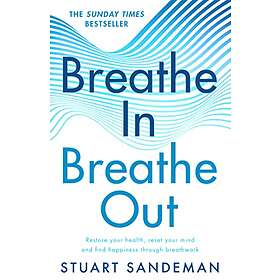 Best pris på Stuart Sandeman: Breathe In, Out Bøker - Sammenlign priser ...