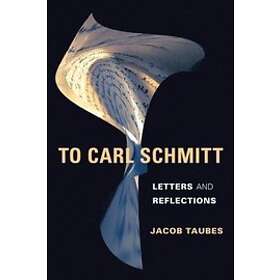 Jacob Taubes: To Carl Schmitt, Från 279 kr