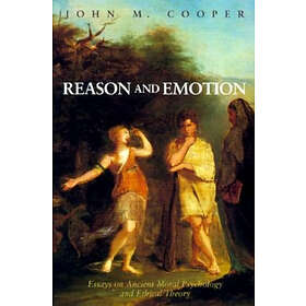 Best pris på John M Cooper: Reason and Emotion Bøker - Sammenlign priser hos Prisjakt