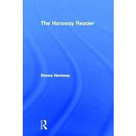 Donna Haraway: The Haraway Reader, Från 1899 kr