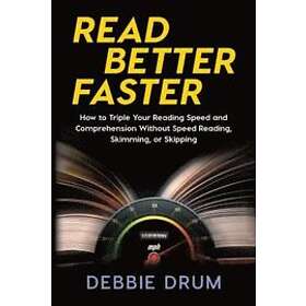 Debbie Drum: Read Better Faster - Hitta bästa pris på Prisjakt