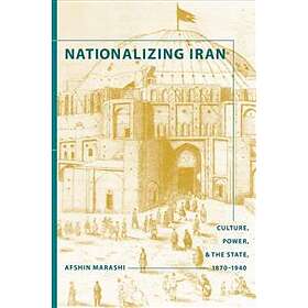Afshin Marashi: Nationalizing Iran, Från 289 kr