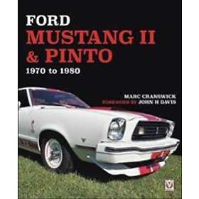 Marc Cranswick: Ford Mustang II & Pinto 1970 to 80, Från 202 kr