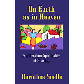 Dorothee Solle: On Earth as in Heaven, Från 292 kr
