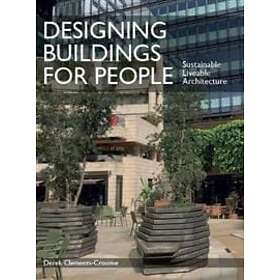 Derek Clements-Croome: Designing Buildings for People, Från 352 kr