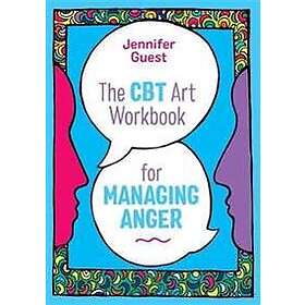 Jennifer Guest: The CBT Art Workbook for Managing Anger - Sammenlign ...