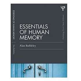 Alan Baddeley: Essentials of Human Memory (Classic Edition ...