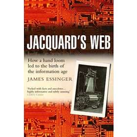 James Essinger: Jacquard's Web, Från 142 kr