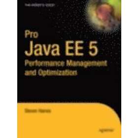 Steven Haines: Pro Java EE 5 Performance Management & Optimization, Från 626 kr