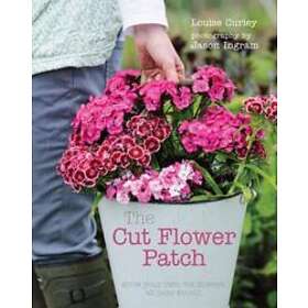 Louise Curley: The Cut Flower Patch - Sammenlign priser hos Prisjakt