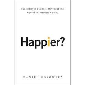 Daniel Horowitz: Happier?, Från 370 kr