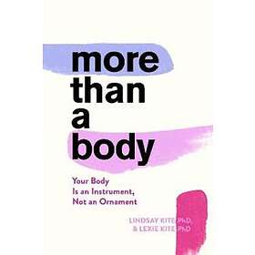 Lexie Kite, Lindsay Kite: More Than A Body, Från 260 kr
