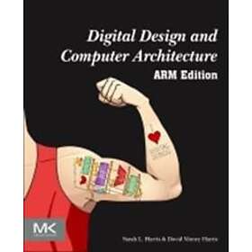 Sarah L Harris: Digital Design and Computer Architecture, ARM Edition ...