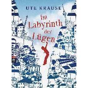 Best pris på Ute Krause: Im Labyrinth der Lügen Bøker - Sammenlign priser hos Prisjakt