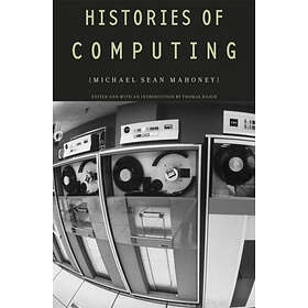 Michael Sean Mahoney, Thomas Haigh: Histories of Computing, Från 909 kr