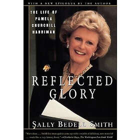 Sally Bedell Smith: Reflected Glory, Från 371 kr