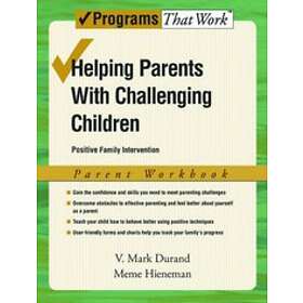 V Mark Durand: Helping Parents with Challenging Children: Parent Workbook, Från 346 kr
