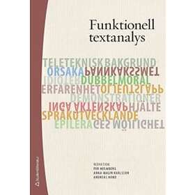 Per Holmberg, Anna-Malin Karlsson, Andreas Nord: Funktionell textanalys ...