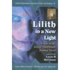 Lucas H Harriman, Donald E Palumbo, C W Sullivan: Lilith in a New Light ...