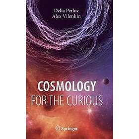 Delia Perlov, Alex Vilenkin: Cosmology for the Curious - finn riktig ...