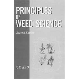 V S Rao: Principles of Weed Science, Från 916 kr