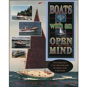 Philip Bolger: Boats with an Open Mind: Seventy-Five Unconventional ...