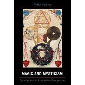 Arthur Versluis: Magic and Mysticism, Från 495 kr