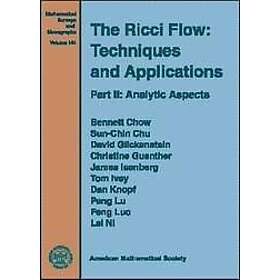 Bennett Chow: The Ricci Flow: Techniques and Applications, Från 1480 kr