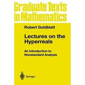 Robert Goldblatt: Lectures on the Hyperreals, Från 984 kr