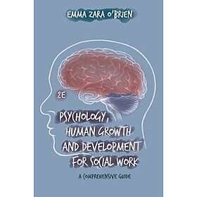 Emma Zara O'Brien: Psychology, Human Growth and Development for Social ...