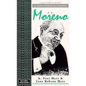 A Paul Hare: J L Moreno, Från 722 kr