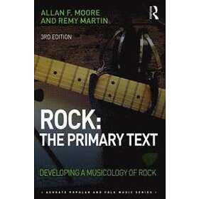 Remy Martin, Allan Moore: Rock: The Primary Text, Från 595 kr