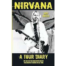 Andy Bollen: Nirvana A Tour Diary, Från 144 kr