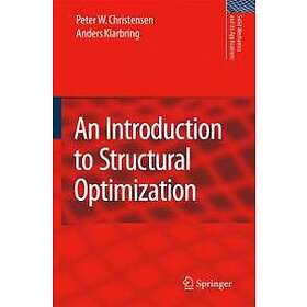 Peter W Christensen, A Klarbring: An Introduction to Structural ...