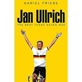 Daniel Friebe: Jan Ullrich, Från 257 kr
