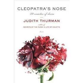 Judith Thurman: Cleopatra's Nose, Från 307 kr