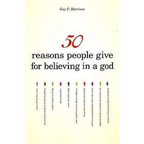 Guy P Harrison: 50 Reasons People Give for Believing in a God, Från 183 kr