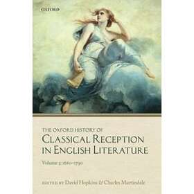 David Hopkins: The Oxford History of Classical Reception in English ...