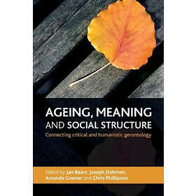 Jan Baars, Joseph Dohmen, Amanda Grenier, Chris Phillipson: Ageing ...