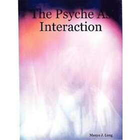 Manya J Long: The Psyche as Interaction, Från 252 kr
